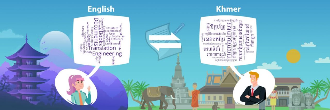 Best Khmer Translation Services | Hire Khmer Translators